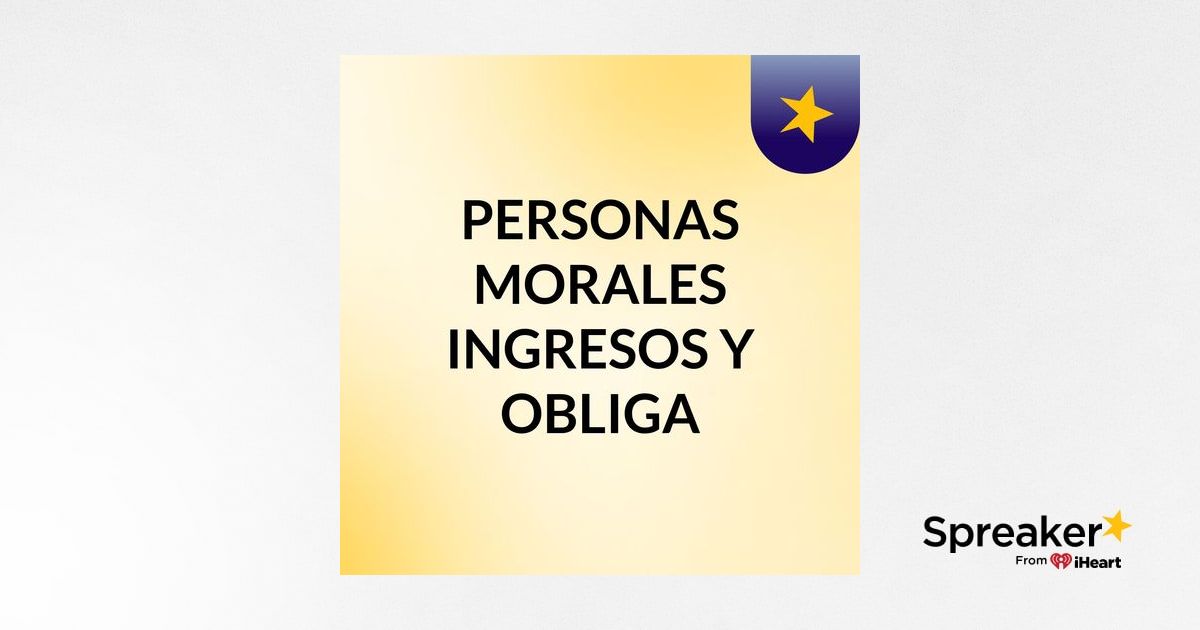 Personas Morales Ingresos Y Obliga
